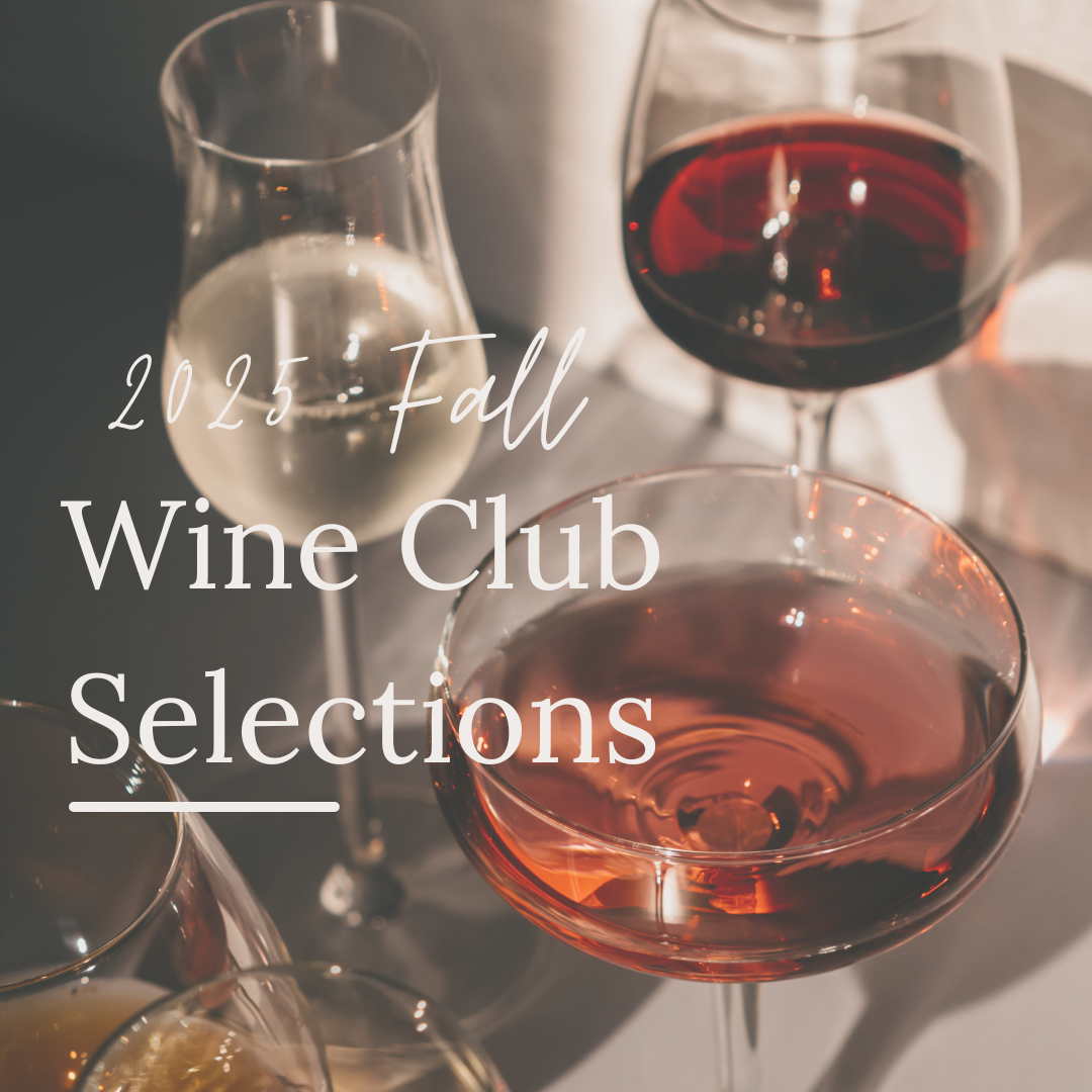 2025 Fall Wine Club Selections – The Barn at Locke Vineyards